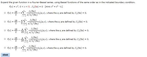 Solved Expand The Given Function In A Fourier Bessel Series