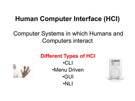 Human Computer Interface
