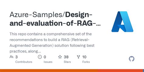Github Azure Samples Design And Evaluation Of Rag Solutions This Repo Contains A