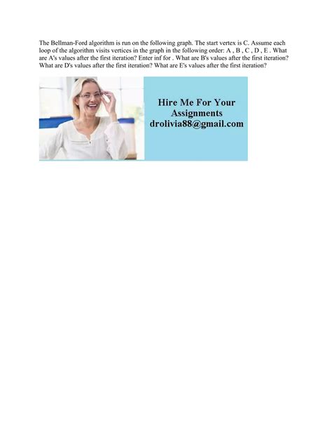 The Bellman Ford Algorithm Is Run On The Following Graph The Start Ve Docx