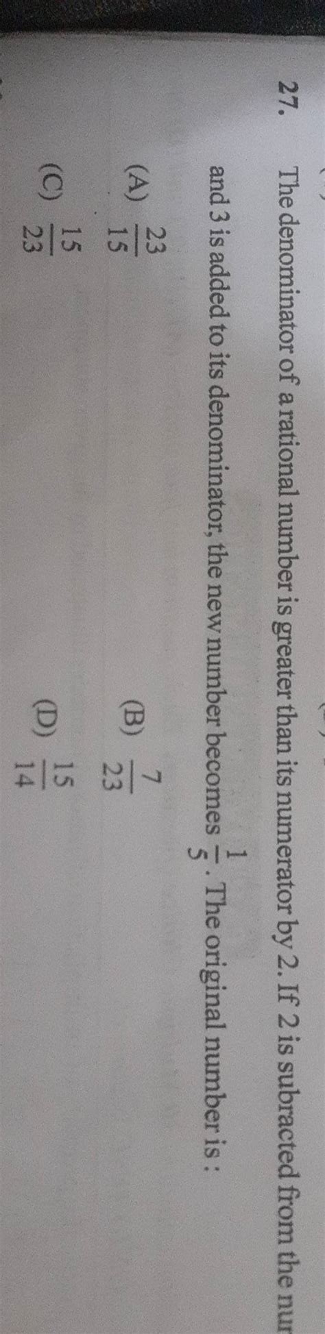 The Denominator Of A Rational Number Is Greater Than Its Numerator By 2