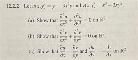 solved 2 2 let u x y y3−3x2y and v x y x3−3xy2 a show