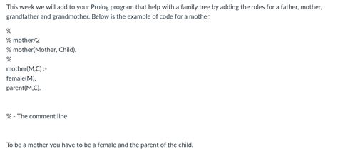 This Week We Will Add To Your Prolog Program That