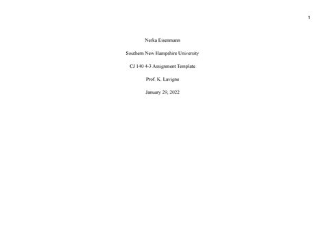 Cj 140 4 3 Module Four Assignment Template 1 29 2022 Cj 140 Nerka Eisenmann Southern New