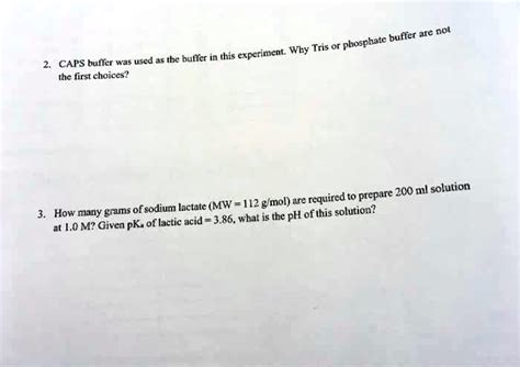 SOLVED 2 CAPS Buffer Was Used As The Buffer In This Experiment Why Are Tris Or Phosphate