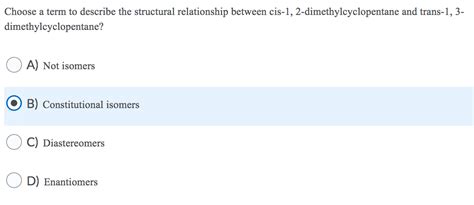 Solved Choose A Term To Describe The Structural Relationship