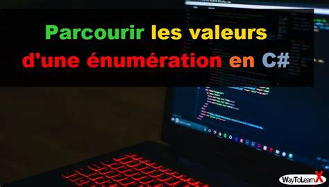 Les énumérations En C Waytolearnx