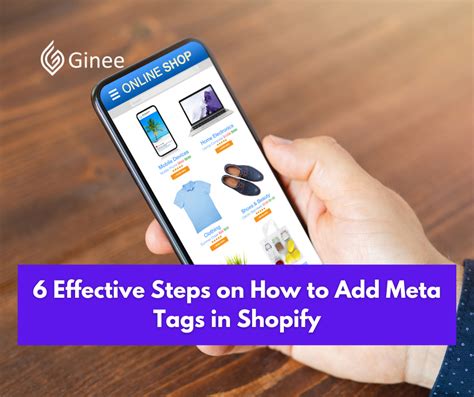 Effective Steps On How To Add Meta Tags In Shopify Ginee
