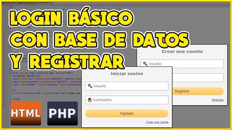 Login BÁsico Registrar Datos Html Php Y Mysql Youtube