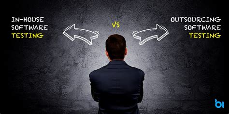Which Is Best In House Or Outsourcing Software Testing Binary