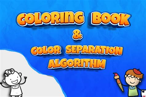 Coloring Book Color Separation Algorithm Painting Unity Asset Store