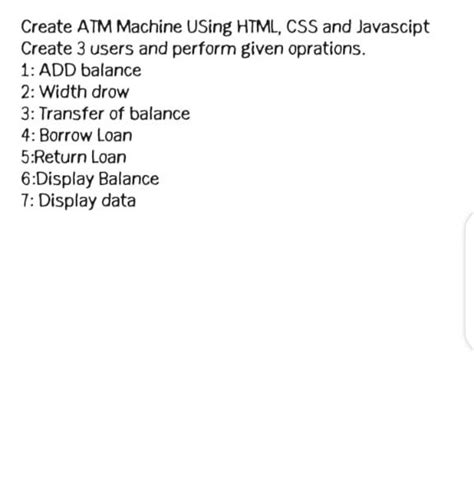 Solved Create Atm Machine Using Html Css And Javascipt