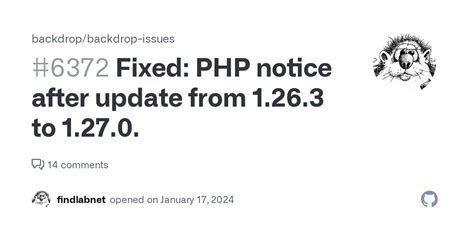 Php Notice After Update From 1263 To 1270 · Issue 6372 · Backdropbackdrop Issues · Github