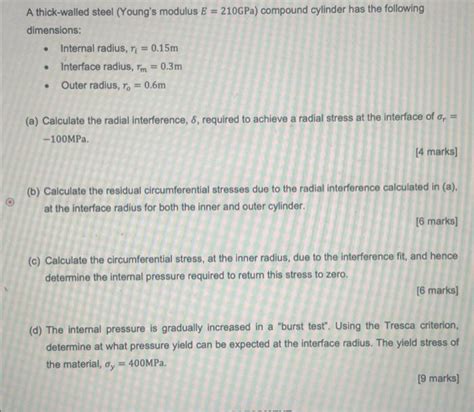 Solved A Thick Walled Steel Youngs Modulus E 210gpa