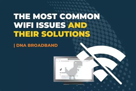 Most Common Wifi Issues And Effective Solutions