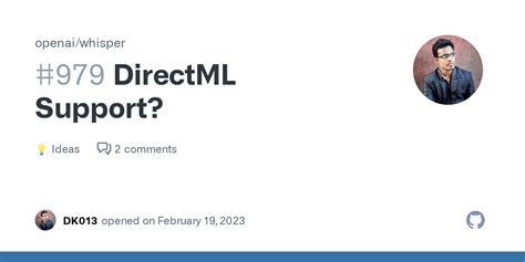 Directml Support · Openai Whisper · Discussion 979 · Github