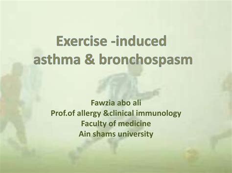 Exercise Induced Asthma Andbronchospasm Pptx