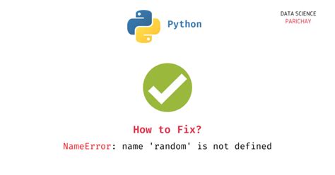 How To Fix Nameerror Name Random Is Not Defined Data Science
