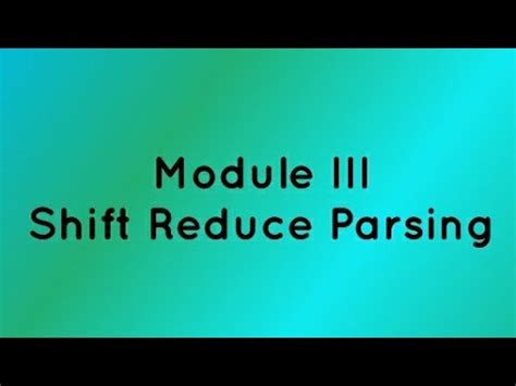 Shift Reduce Parser YouTube