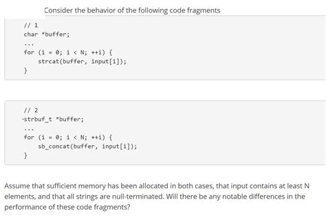 Solved Consider The Behavior Of The Following Code Fragments
