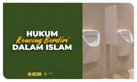 Hukum Kencing Berdiri Dalam Islam Bimbingan Islam
