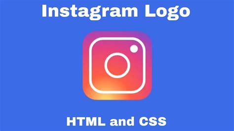 How To Create Instagram Logo Using Html And Css Cyber Monish Youtube