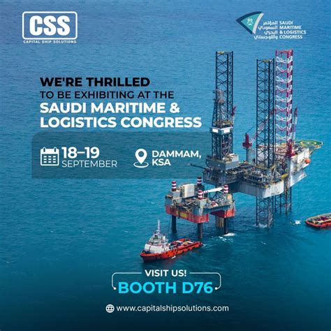 capital ship solutions css at saudi maritime and logistics congress 2024 capital ship