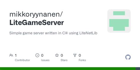 Github Mikkoryynanenlitegameserver Simple Game Server Written In C Using Litenetlib