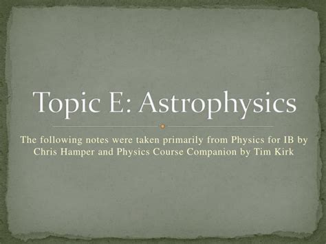 ppt topic e astrophysics powerpoint presentation free download id
