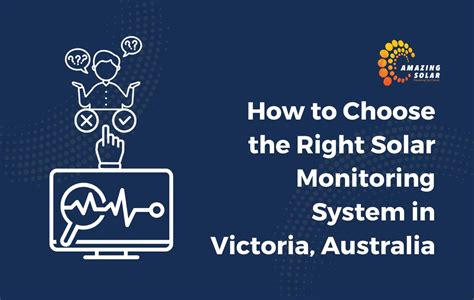 Solar Monitoring System Victoria Australia Amazing Solar