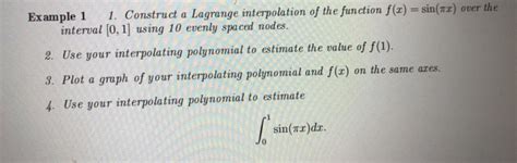 Solved Example Construct A Lagrange Interpolation Of Chegg Com