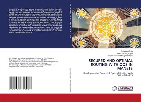Secured And Optimal Routing With Qos In Manets Development Of Secured