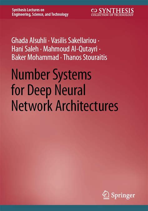 Number Systems For Deep Neural Network Architectures Br