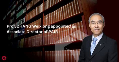 Prof Zhang Weixiong Appointed As Associate Director Of Pair Polyu Academy For Prof Zhang Weixiong Appointed As Associate Director Of Pair Polyu Academy For
