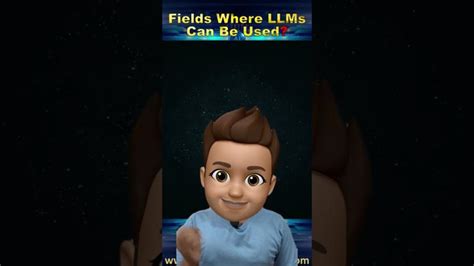 3 top 16 fields where llms can be used explained in 1 minute