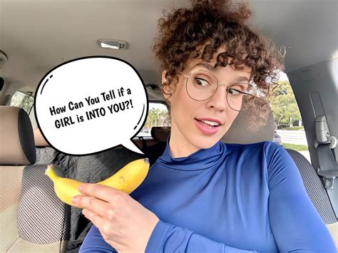 How Can You Tell If A Girl Is Into You Link To My Latest Video In