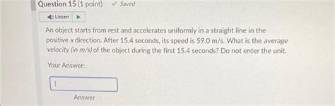 Solved An Object Starts From Rest And Accelerates Uniformly Chegg