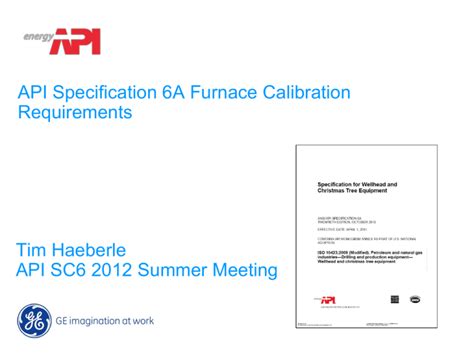 API 6A Furnace Calibration Requirements Presentation