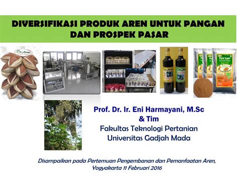 PDF DIVERSIFIKASI PRODUK AREN UNTUK PANGAN DAN Aren PENGOLAHAN GULA SEMUT AREN