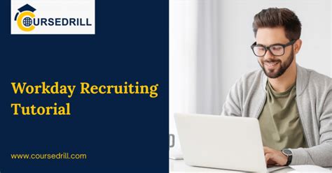 The Ultimate Workday Recruiting Tutorial For Success