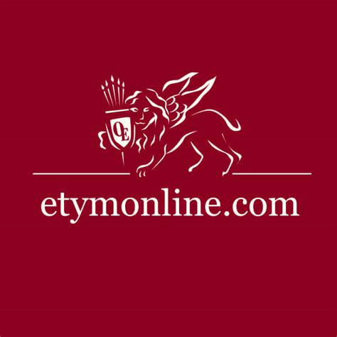 A New Perspective On Your Old Vocabulary Your Online Etymology