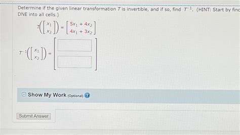 Solved Determine If The Given Linear Transformation T ﻿is