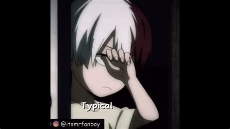 Todoroki Sad Edit😔 Youtube