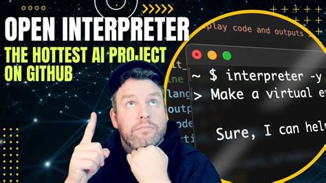 Open Interpreter 5 Ways People Are Using The Hottest Ai Project On