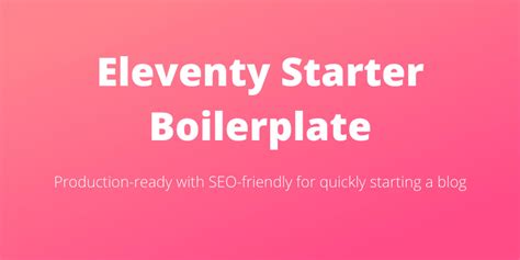 The Ultimate Eleventy Template For Your Blog With A Free Minimalist Theme Open Source Dev