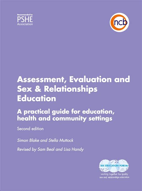 Assessment Evaluation And Sex And Relationships Education A Practical Toolkit For Education