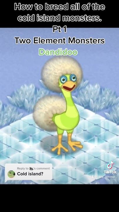 How To Breed All Of The Two Element Monsters On Cold Island Youtube