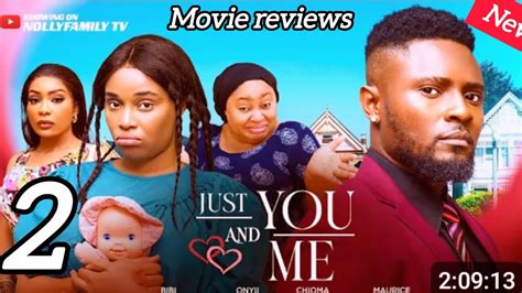 Just You And Me 2 New 2025 Movie Review Maurice Samonyii Alex