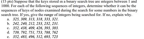 Solved 15 Pts Suppose That The Keys Stored In A Binary