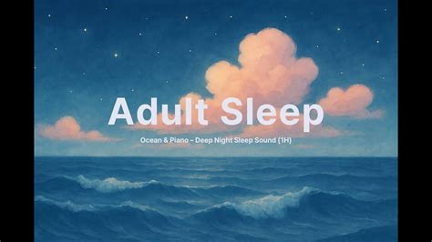 Sleep 파도 소리와 잔잔한 피아노 깊은 밤의 수면 사운드 1시간 Youtube